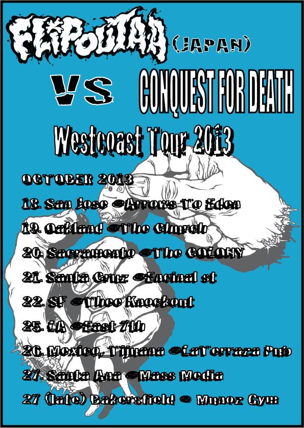 Conquest for Death / Flipout AA (Japan) West Coast Tour Oct 2013 ...